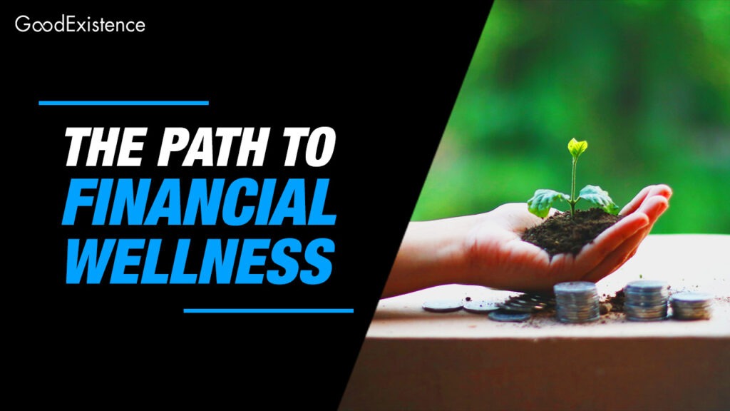 The Path to Financial Wellness: 8 Tips for Money Management